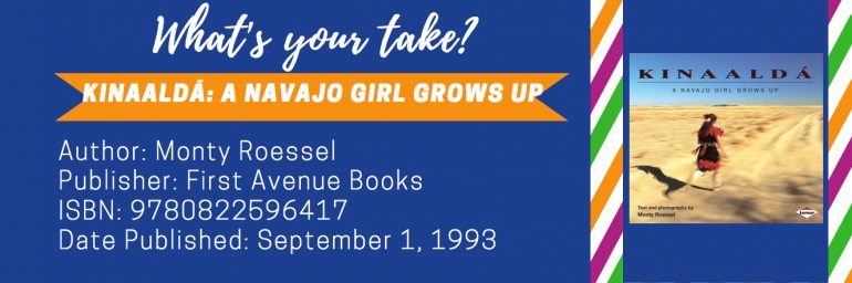 MTYT: Kinaaldá A Navajo Girl Grows Up • Worlds of Words