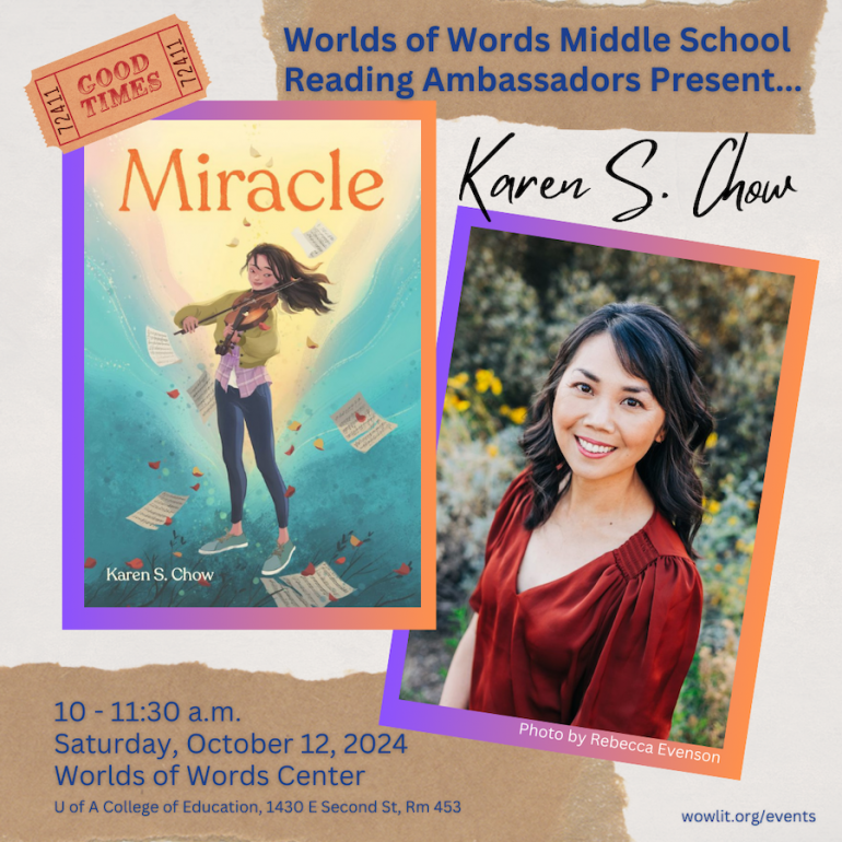 Middle School Reading Ambassadors Present Karen S. Chow • Worlds of Words
